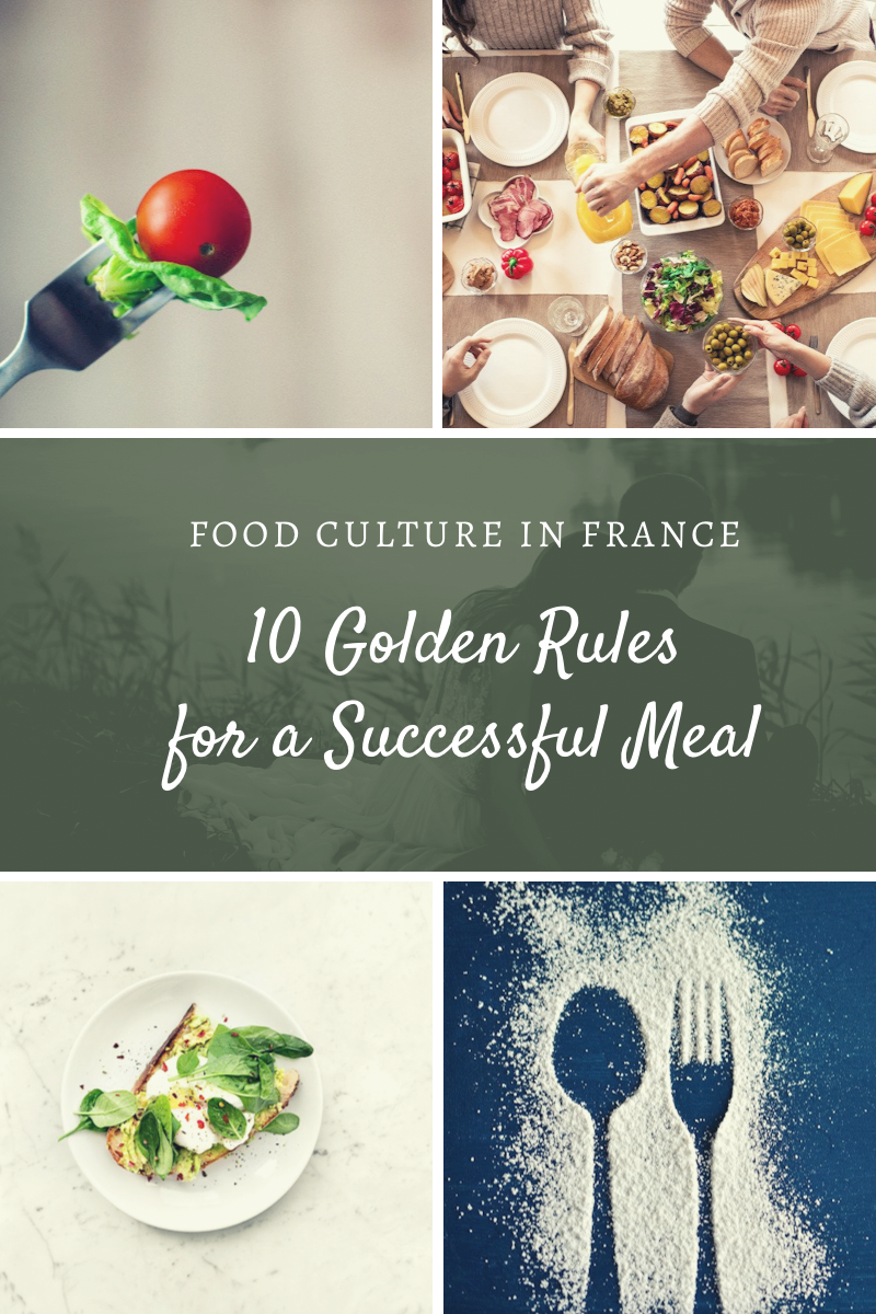 Food culture in France & 10 Golden Rules for a Successful Meal – KAGU ...