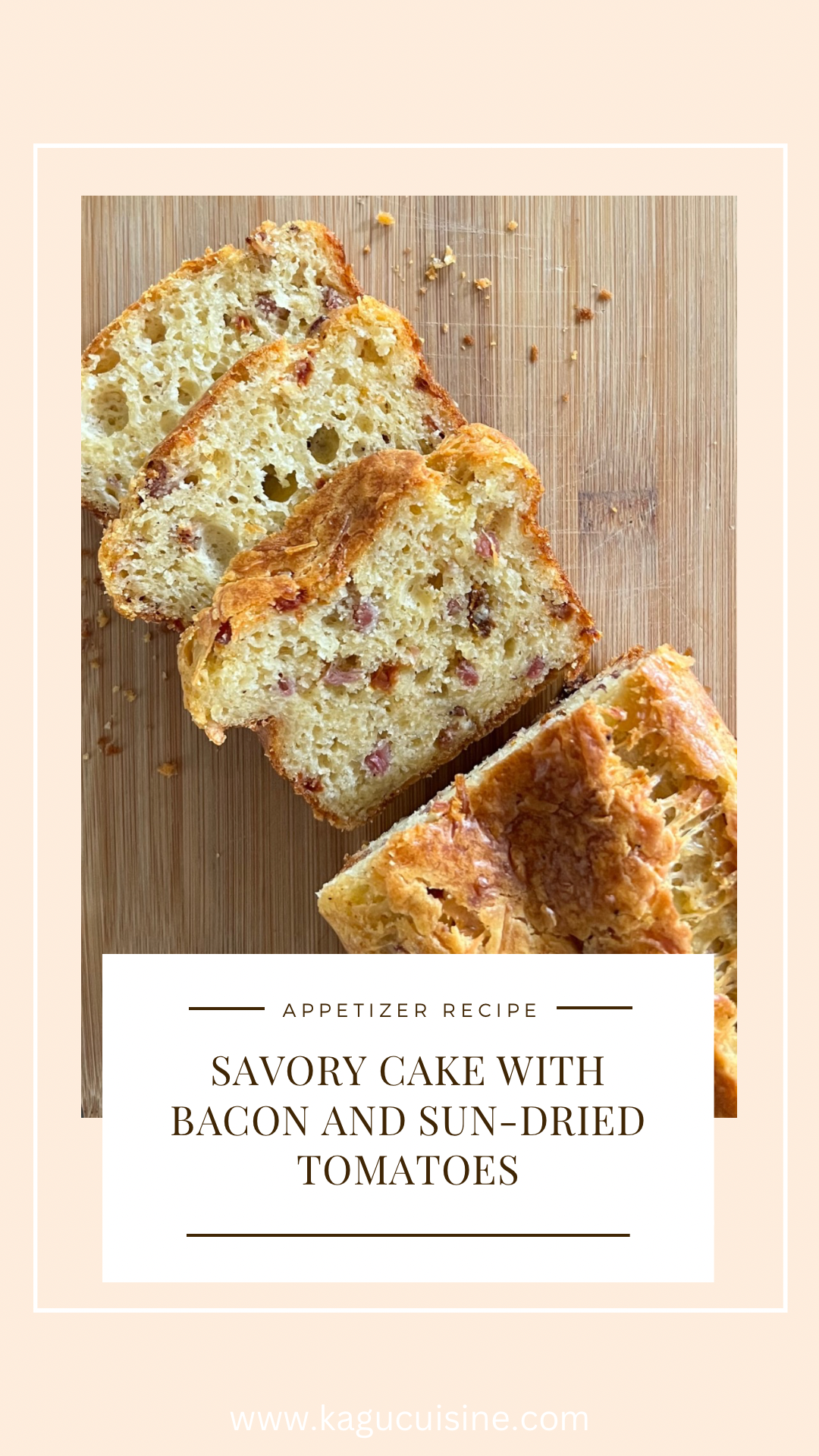 Savory Appetizer Cake with Bacon and Sun-dried Tomatoes – KAGU CUISINE